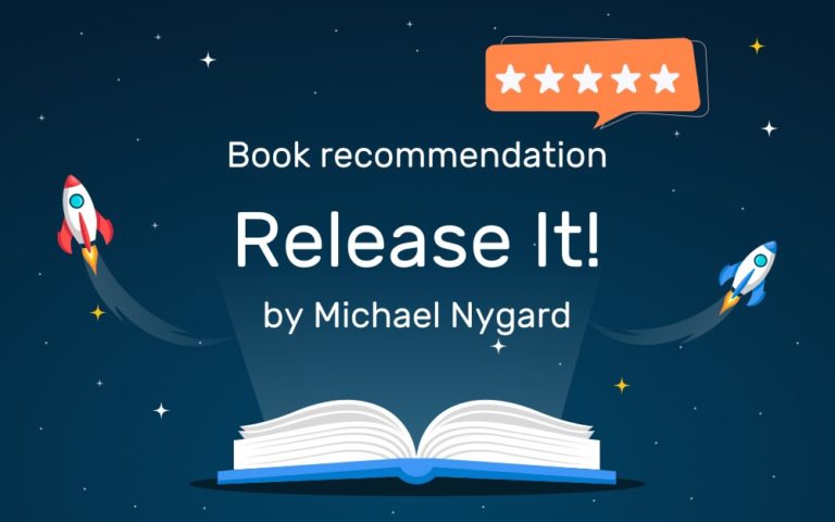 Book recommendation: Release It! - Design and Deploy Production-Ready Software